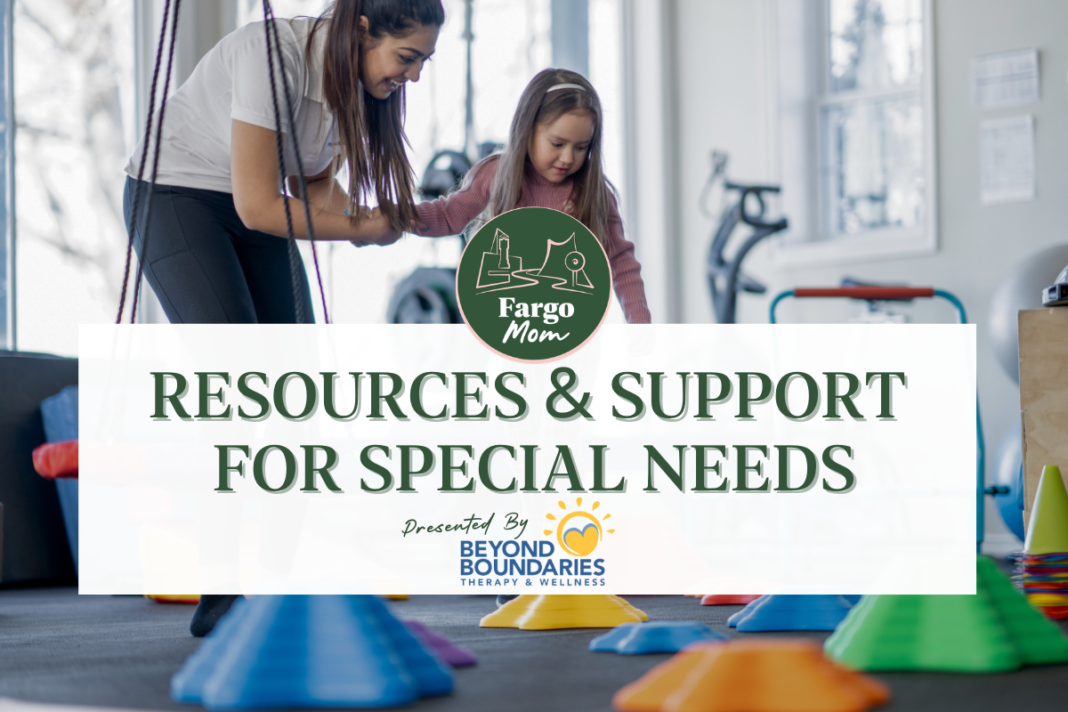 Special Needs Resources & Support | Fargo & Moorhead